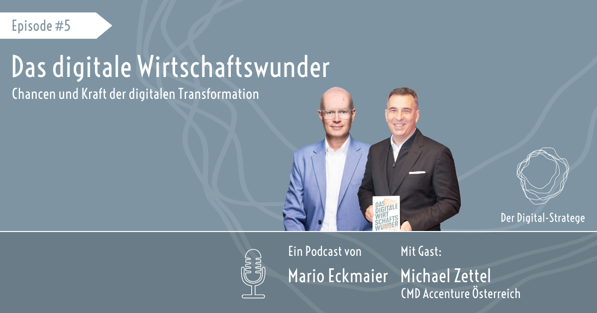 Das digitale Wirtschaftswunder - Chancen und Kraft der digitalen ...